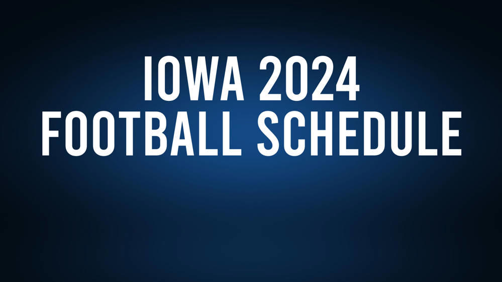 Iowa 2024 Football Schedule, Record, Results | The Stanly News & Press