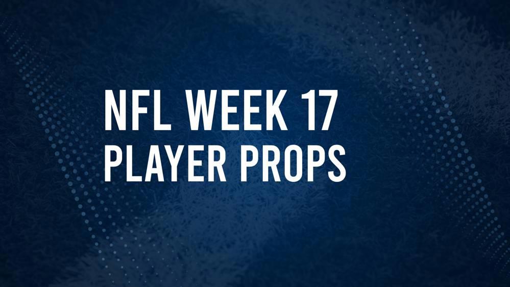 Discover the Best Week 17 NFL Player Prop Bets & Odds | The Stanly News ...